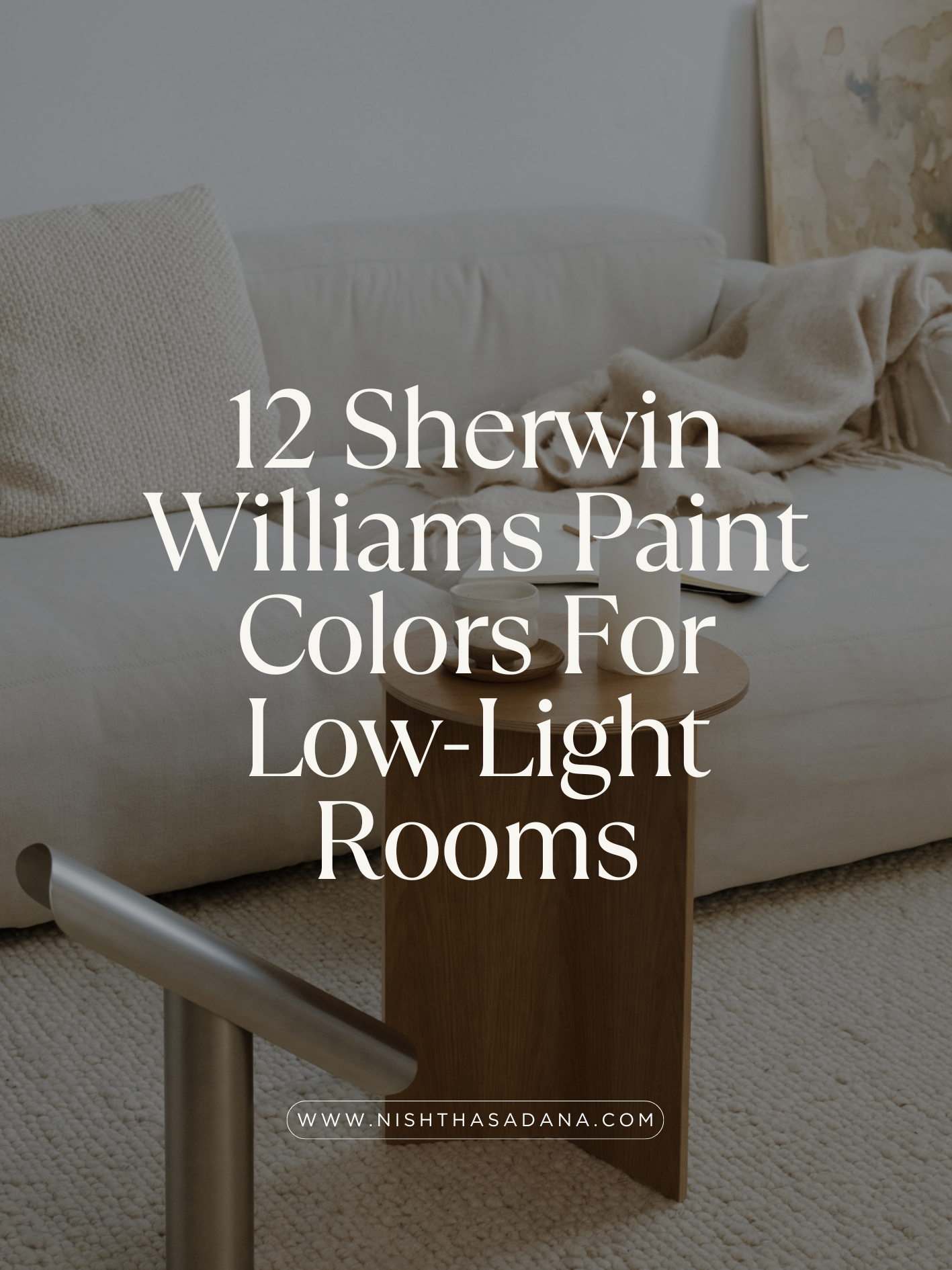 11 Best Sherwin Williams WHOLE HOUSE Paint Colors - NISH