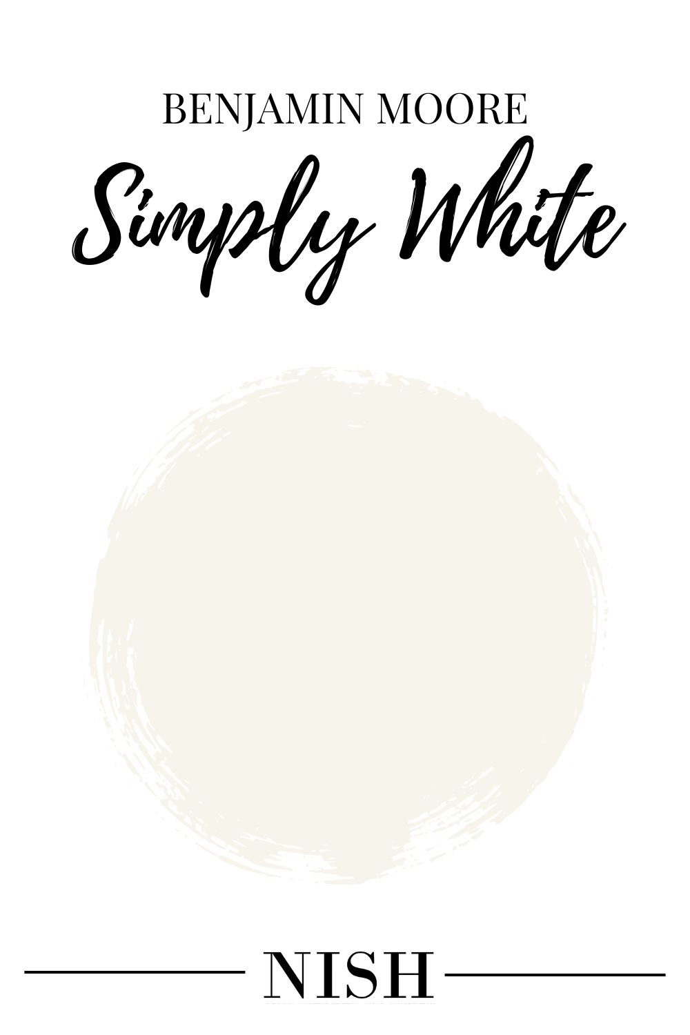 Benjamin Moore Simply White OC-117: Everything You Need To Know - NISH