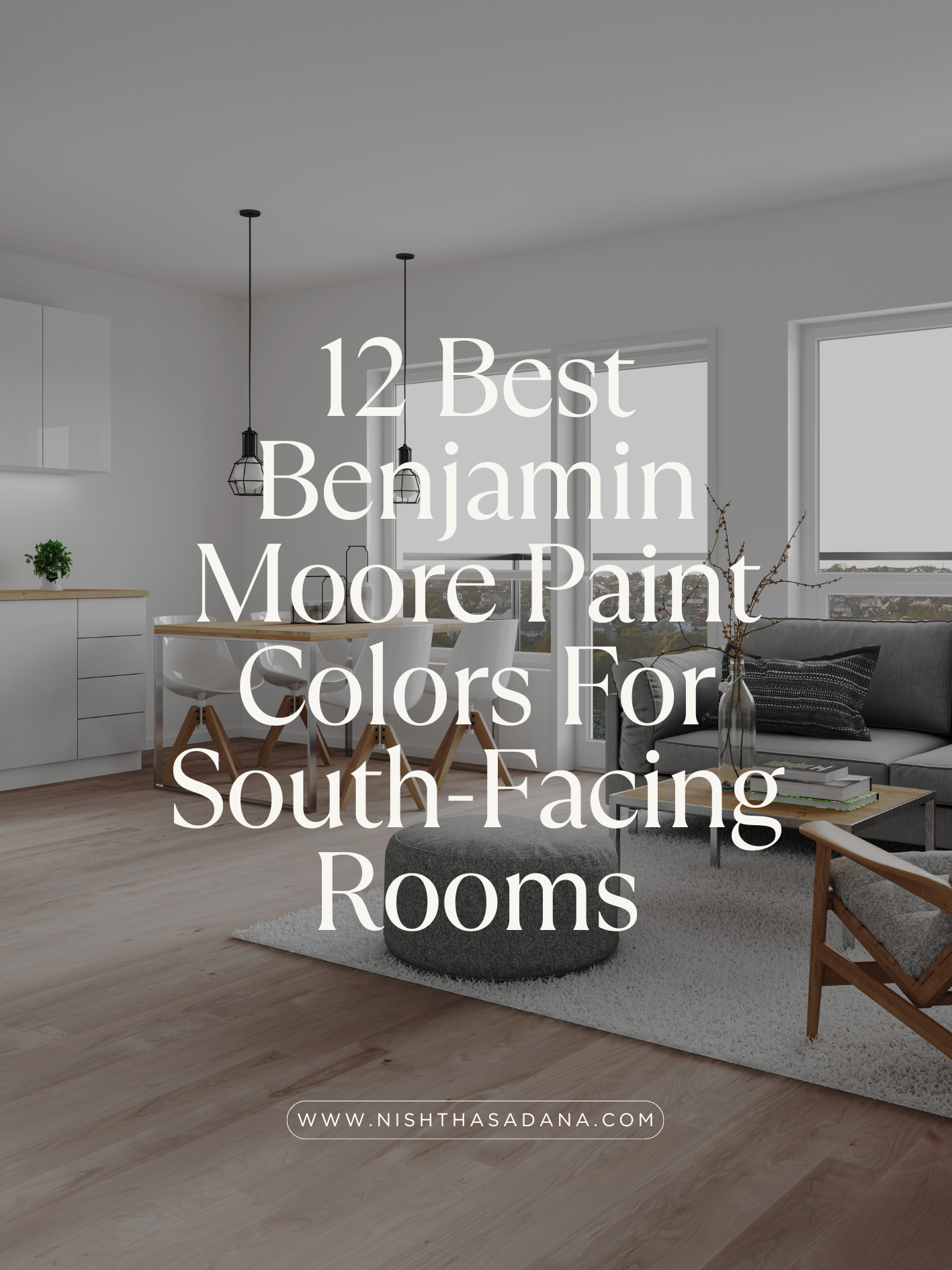 12 BEST Benjamin Moore Paint Colors For Low-Light Rooms - NISH